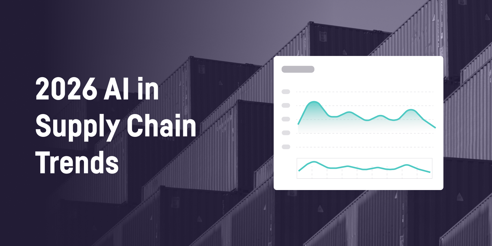 Supply Chain AI Trends 2026: Building Resilient Operations
